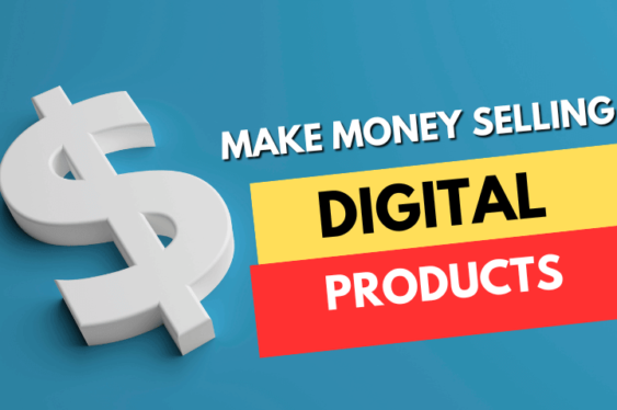 How to Make Money Selling Digital Products (and Where to Start!)